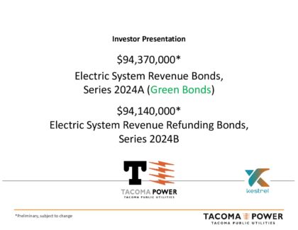 Tacoma Power 2024 Investor Presentation Final - Tacoma Public Utilities
